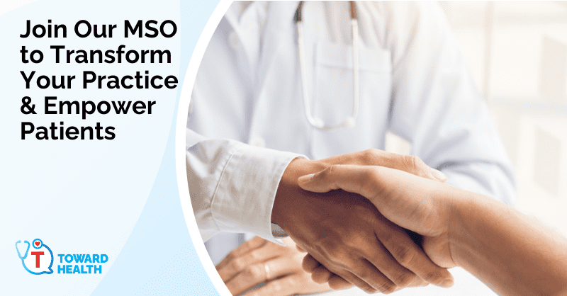 Join MSO - Toward Health